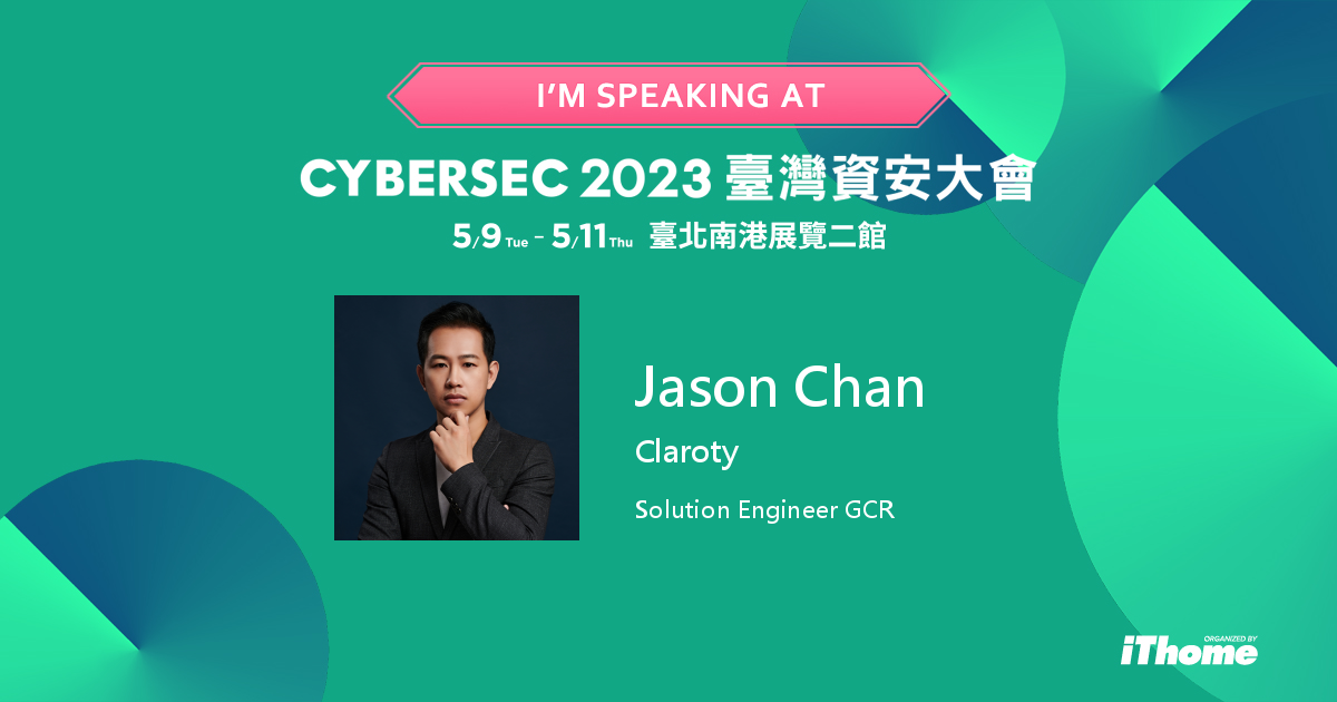Jason Chan - CYBERSEC 2023