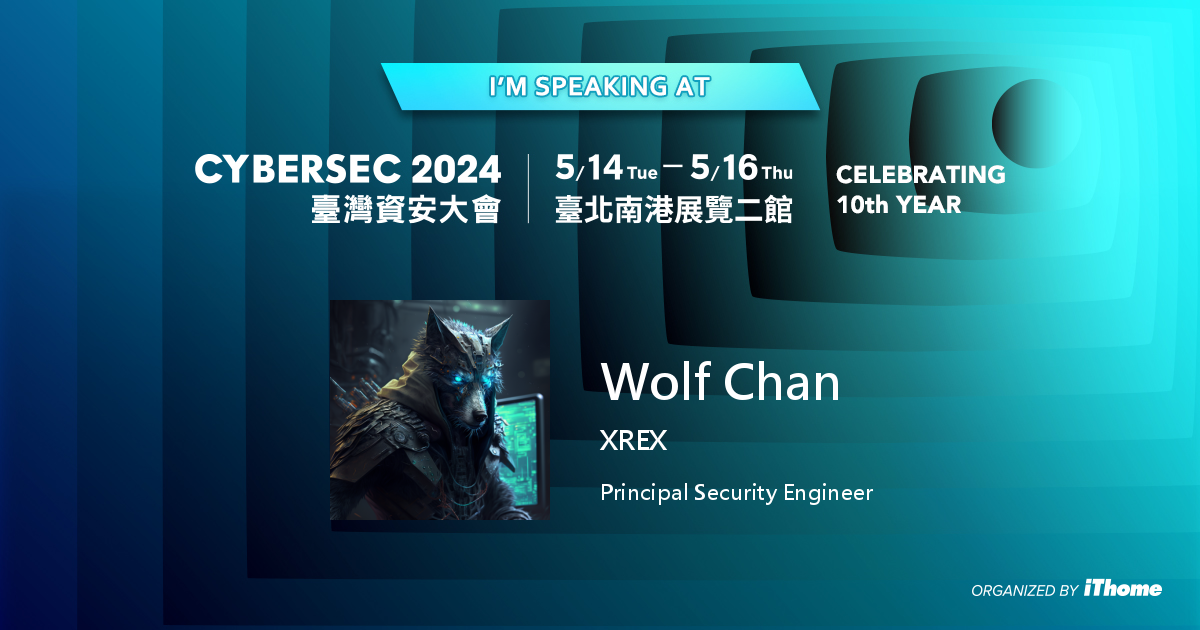 Wolf Chan - CYBERSEC 2024