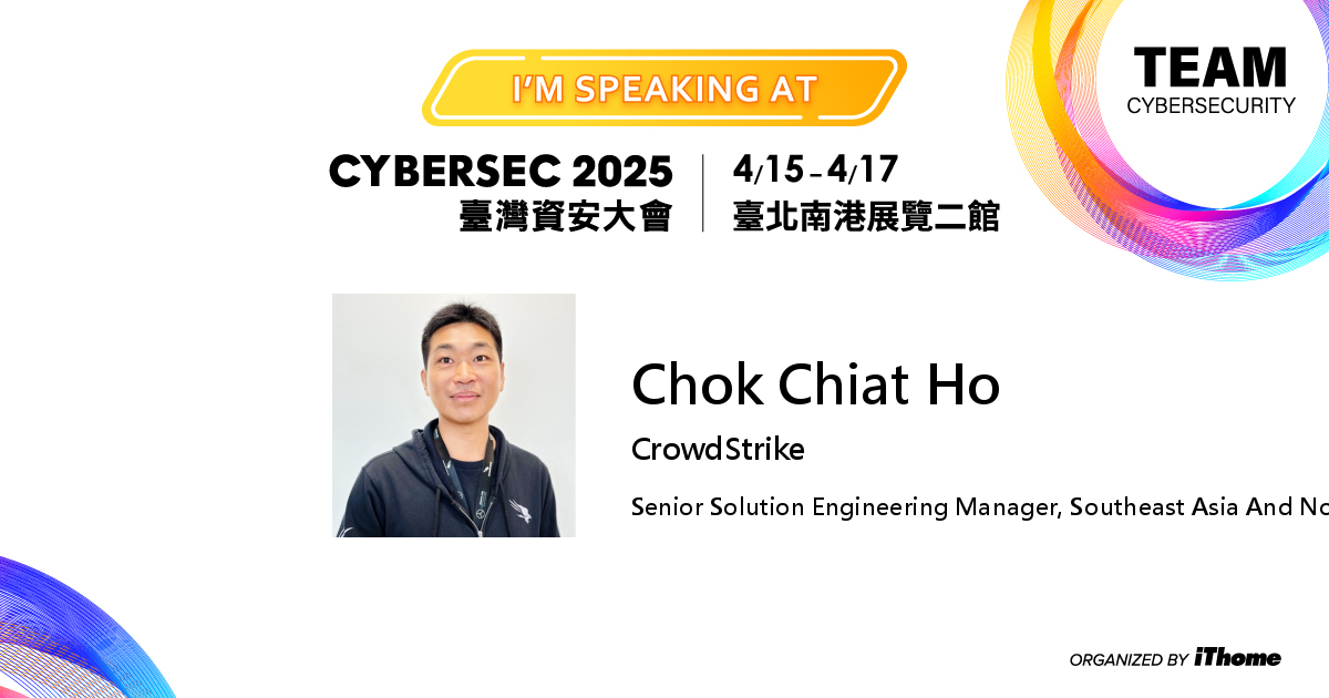 Chok Chiat Ho - CYBERSEC 2025 臺灣資安大會